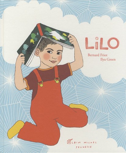 Amazon.com: Lilo: 9782226193322: Friot, Bernard, Green, Ilya: Books