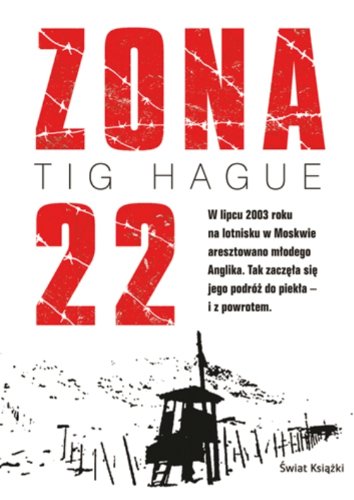 Zona 22: Tig Hague: 9788324712106: Amazon.com: Books