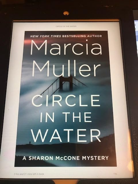 Circle in the Water (A Sharon McCone Mystery, 36): Muller, Marcia ...