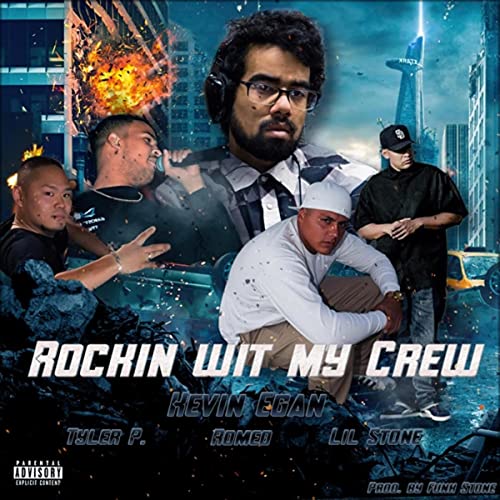 Rockin Wit My Crew (feat. Tyler P., Romeo & Lil Stone) de Kevin Egan ...