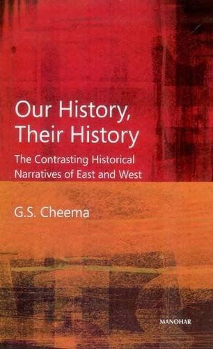 Our History, Their History: The Contrasting Historical Narratives of ...