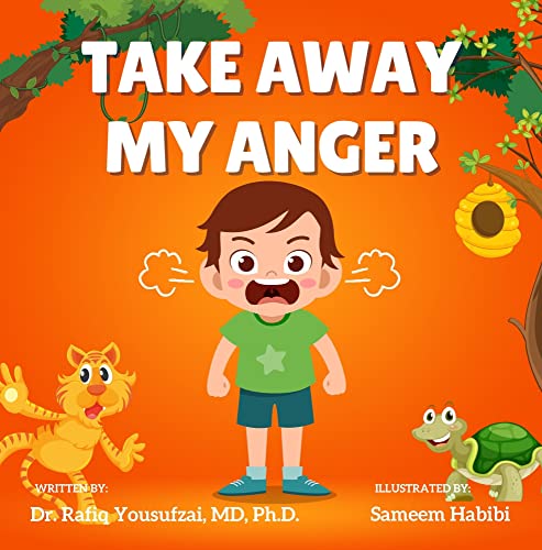 Take Away My Anger: Picture Book About How to Manage Angry Early Child ...