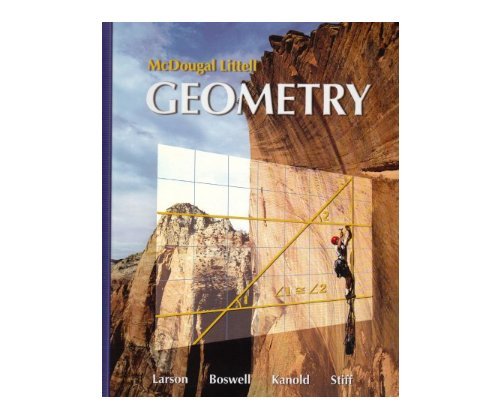 Holt McDougal Larson Geometry: Teacher Edition Geometry 2008: Kanold ...