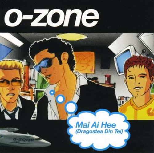 O-Zone - Mai Ai Hee - Amazon.com Music