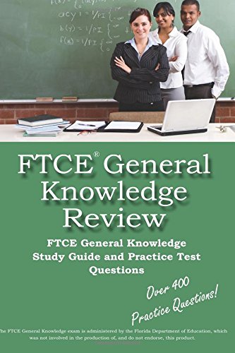 FTCE General Knowledge Review: FTCE General Knowledge Study Guide and ...