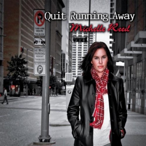 Play Quit Running Away by Michelle Reed on Amazon Music
