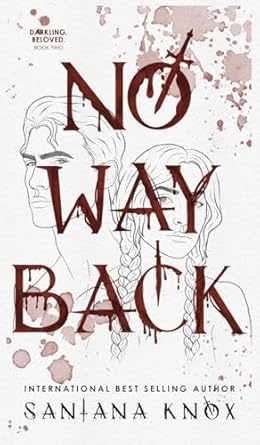 Amazon.com: No Way Back: 9798990335950: Knox, Santana: Books