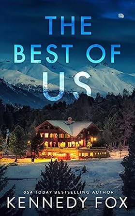 The Best of Us - Alternate Special Edition Cover (2): Fox, Kennedy ...