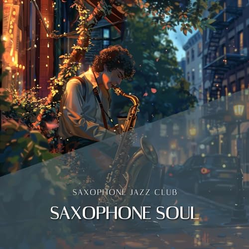 Play Saxophone Soul: Jazz Reflections by Saxophone Jazz Club on Amazon ...