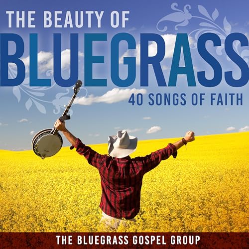 Amazon.com: The Beauty Of Bluegrass: 40 Songs of Faith : The Bluegrass ...