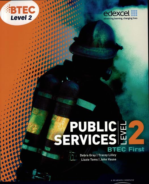 BTEC Level 2 First Public Services Student Book (Level 2 BTEC First ...