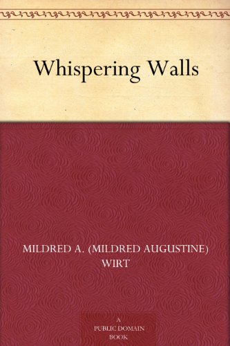 Amazon.com: Whispering Walls eBook : Wirt, Mildred A. (Mildred ...