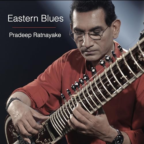 Amazon.co.jp: Eastern Blues : Pradeep Ratnayake: デジタルミュージック