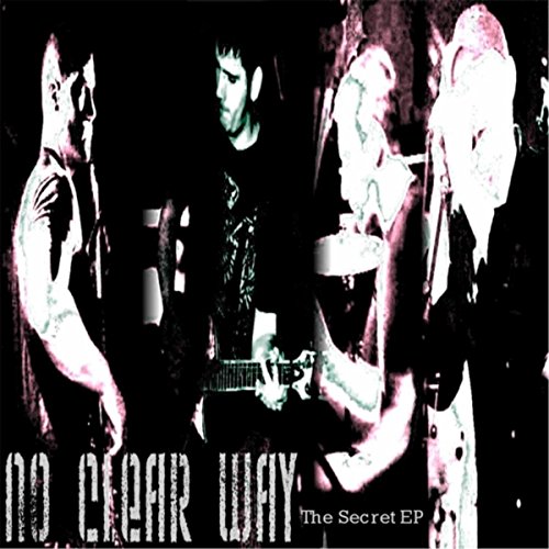 Amazon.co.jp: The Secret EP : No Clear Way: Digital Music