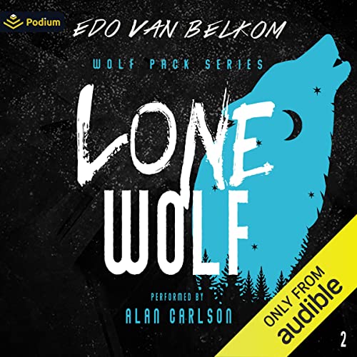 Amazon.com: Lone Wolf: Wolf Pack, Book 2 (Audible Audio Edition): Edo van Belkom, Alan Carlson ...