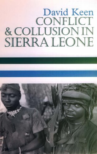 Conflict and Collusion in Sierra Leone: David Keen: 9780852558836 ...