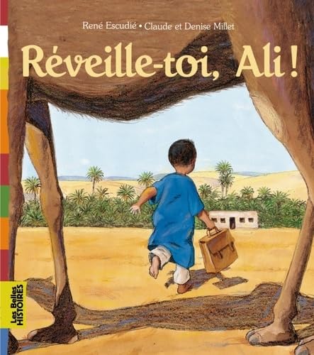 Amazon.fr - Réveille-toi, Ali ! - Escudié, René, Millet, Claude, Millet ...