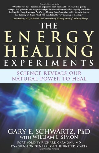 『The Energy Healing Experiments: Science Reveals Our Natural - 読書メーター