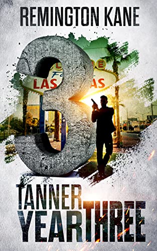 Tanner: Year Three (A Tanner Series Book 3) - Kindle edition by Kane ...
