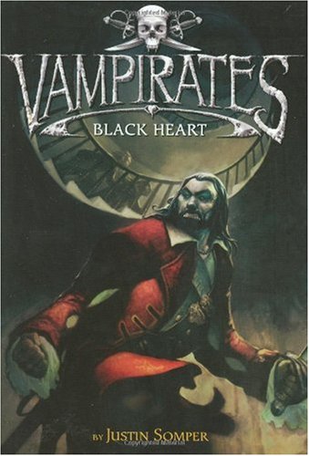 Vampirates 4: Black Heart: Somper, Justin: Amazon.com: Books
