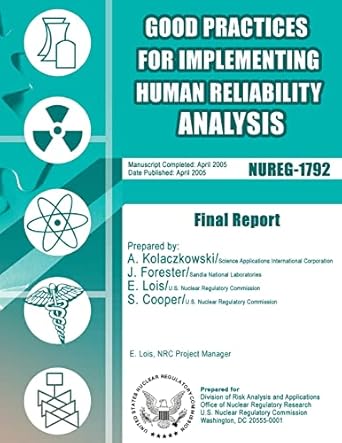 Good Practices for Implementing Human Reliability Analysis (HRA): Final ...