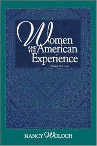 Women and the American Experience by Nancy Woloch (1999-08-10): Nancy ...