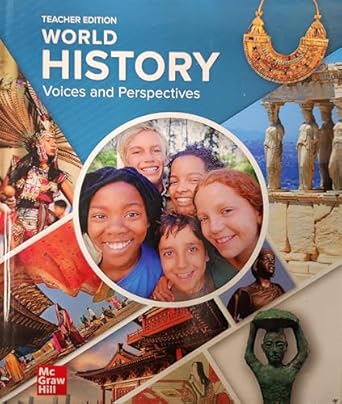 World History: Voices and Perspectives, Teacher Edition, c. 2023 ...