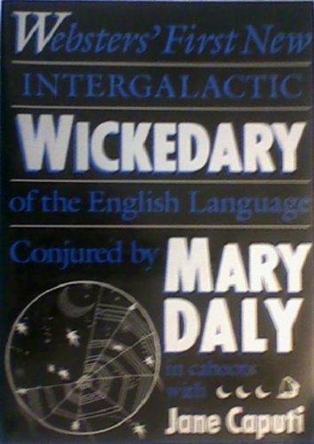 Websters' First New Intergalactic Wickedary of the English Language ...