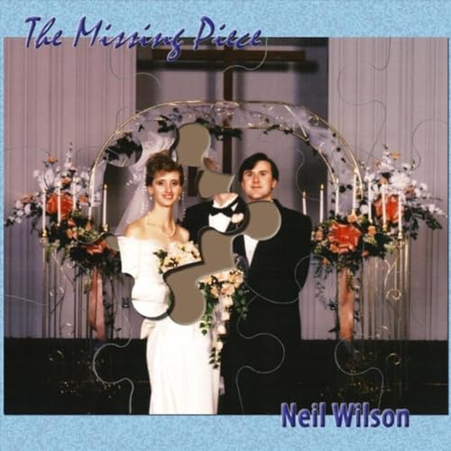Amazon MusicでNeil WilsonのThe Missing Pieceを再生する