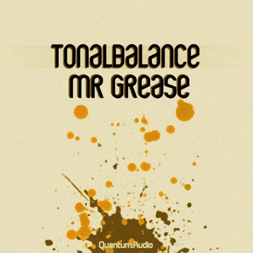 Amazon.com: Mr. Grease : TonalBalance & Hedfood: Digital Music