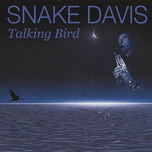 Amazon Music - Snake DavisのTalking Bird - Amazon.co.jp