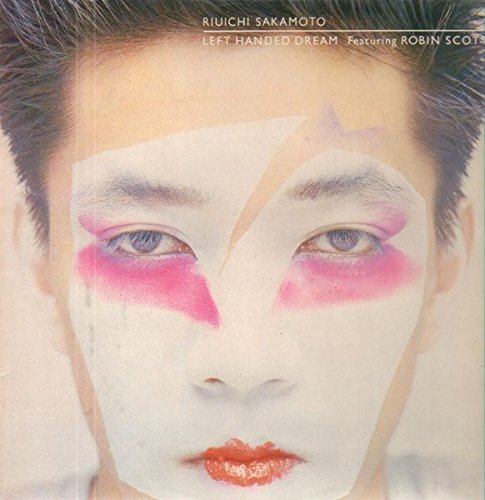 Left Handed Dream - Riuichi Sakamoto* Featuring Robin Scott: Amazon.de ...