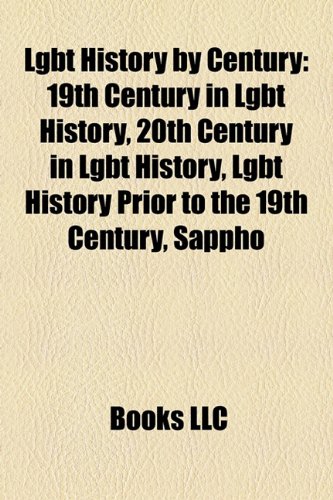Lgbt History by Century: 19th Century in Lgbt History, 20th Century in ...