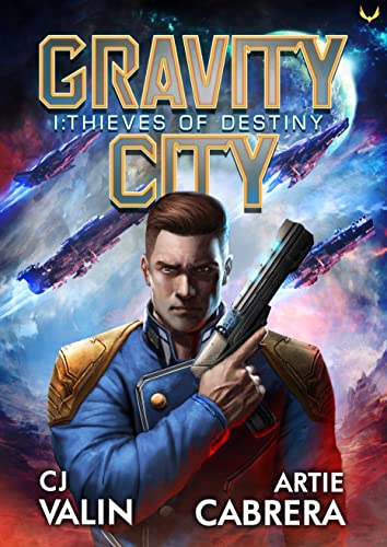 Amazon.com: Thieves of Destiny: A Military Space Opera Series (Gravity ...