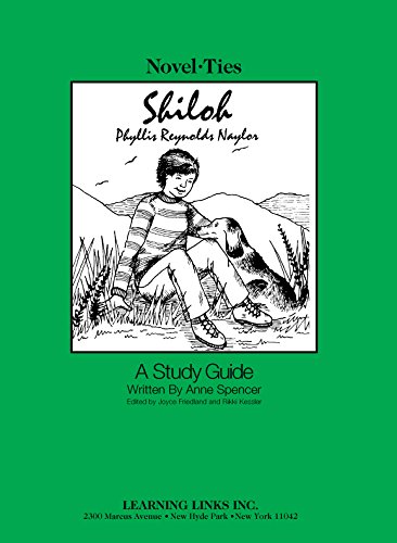Shiloh: Novel-Ties Study Guide: Phyllis Reynolds Naylor: 9780881229110 ...