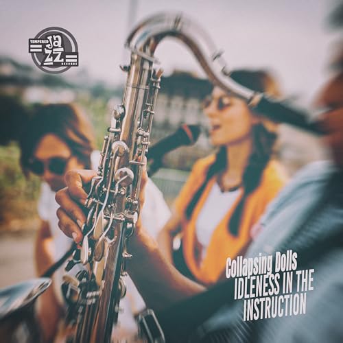 Amazon MusicでCollapsing DollsのIdleness in the Instructionを再生する