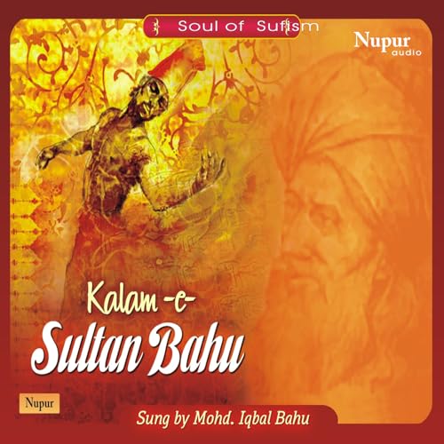 Amazon MusicでMohamed Iqbal BahuのKalam-E-Sultan Bahuを再生する