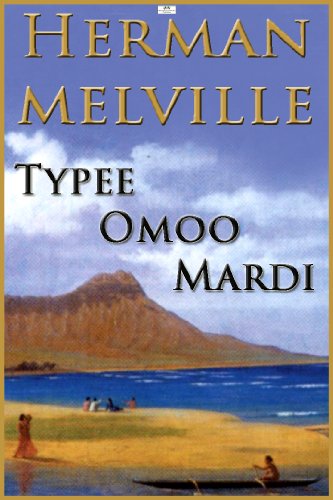 Herman Melville: Typee, Omoo, Mardi eBook : Melville, Herman: Amazon.co ...