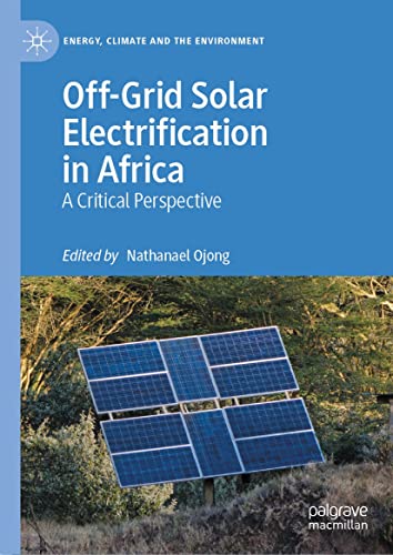 Amazon | Off-Grid Solar Electrification in Africa: A Critical ...