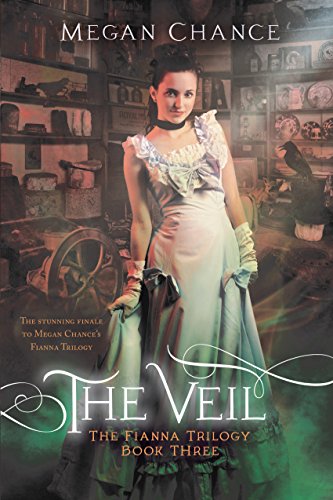 The Veil (Fianna Trilogy Book 3) eBook : Chance, Megan: Amazon.co.uk ...