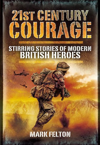21st Century Courage: Stirring Stories of Modern British Heroes eBook ...