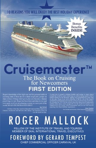 CruiseMaster: The Book on Cruising For Newcomers: Mallock, Roger ...