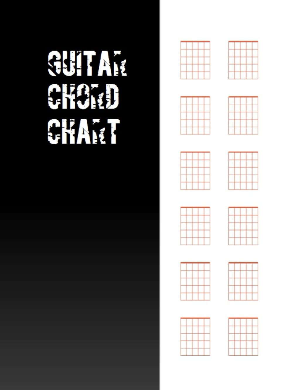 Guitar Chord Chart: 100 Pages - 30 chord boxes per page five frets per ...