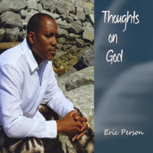 Play Thoughts On God by Eric Person on Amazon Music