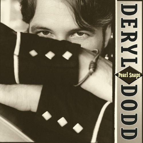 Play Pearl Snaps by Deryl Dodd on Amazon Music