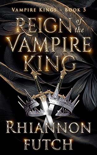 Amazon.com: Reign of the Vampire King (The Vampire Kings Book 5) eBook ...