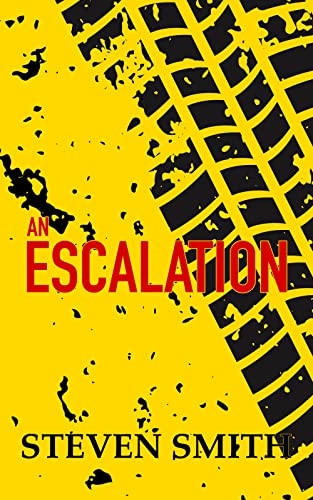 An Escalation (English Edition) eBook : Smith, Steven: Amazon.de ...