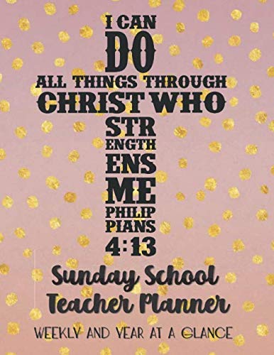 Sunday School Teacher Planner: Weekly and Year at a Glance: Momma, The ...