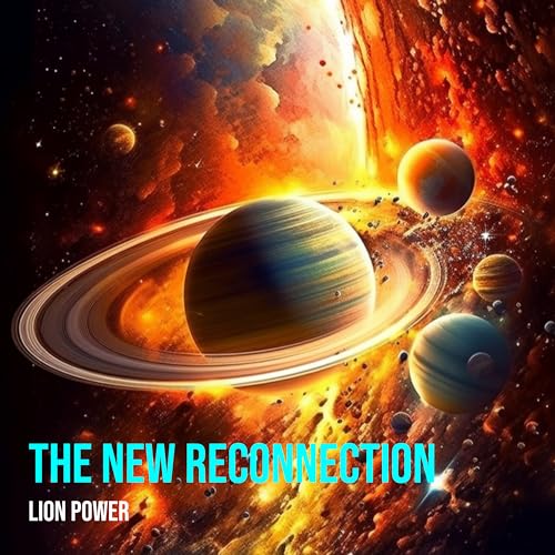 Play The New Reconnection by Lion Power on Amazon Music
