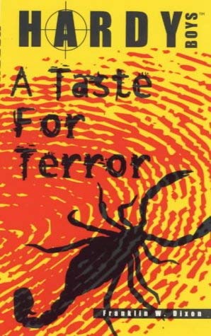 A Taste for Terror: Franklin W. Dixon: 9780671773526: Amazon.com: Books